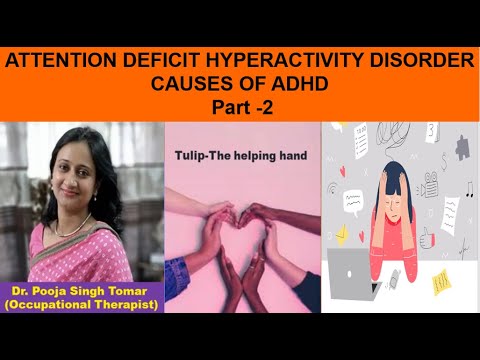Attention Deficit Hyperactivity Disorder Part 2 || causes of ADHD|| ADD|| Hyperactivity Disorder ...