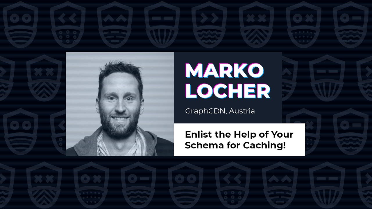 Enlist the Help of Your Schema for Caching! - Marko Locher, GraphQL ...