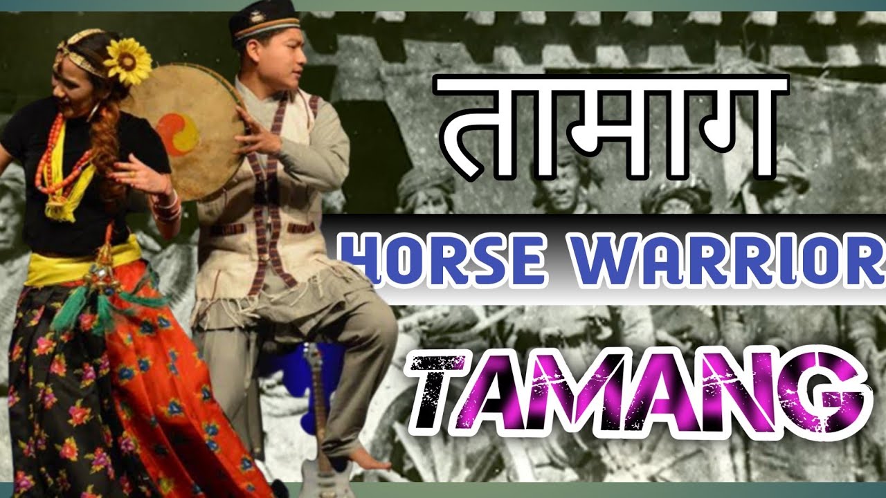 History of Tamang !! Raise of Tamang !! Tamag to Tamang journey - YouTube