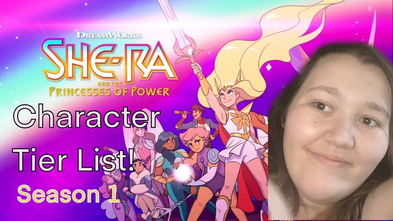 She-Ra and the Princess of Power Season 1 Character Tier List - YouTube