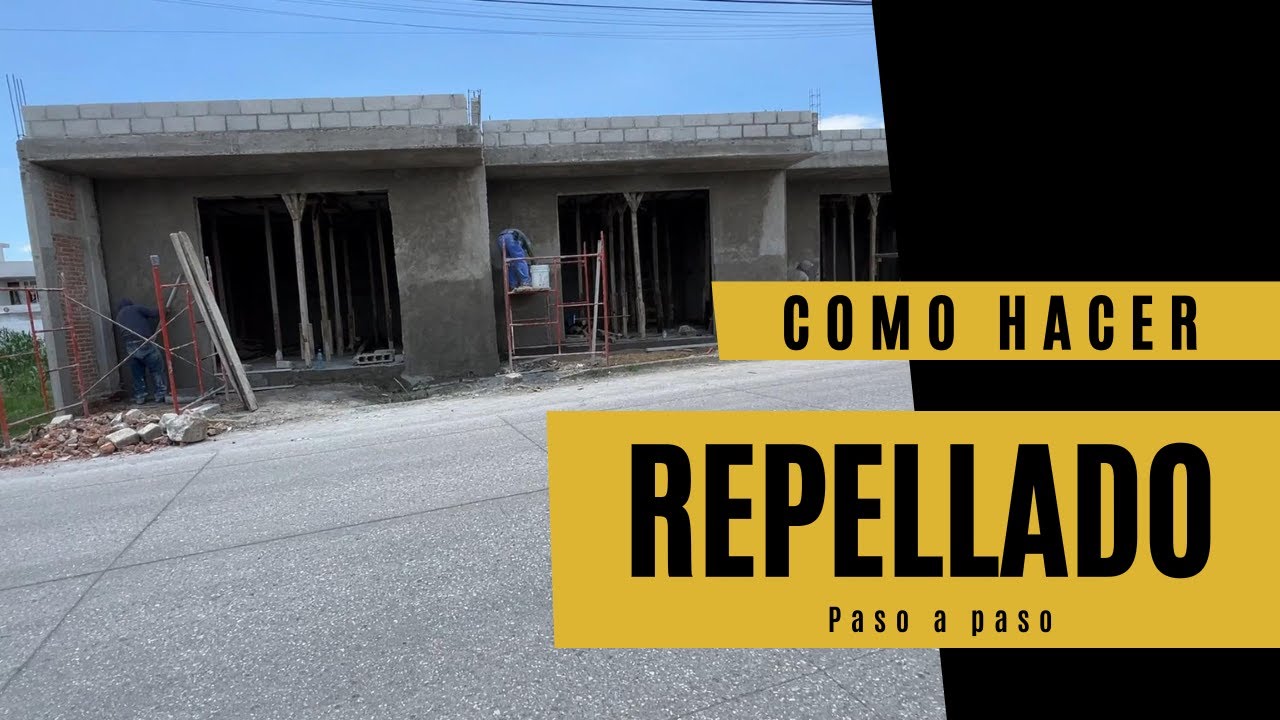 Cómo Hacer un REPELLADO de Forma CORRECTA | Recorrido de Losa SIN ...