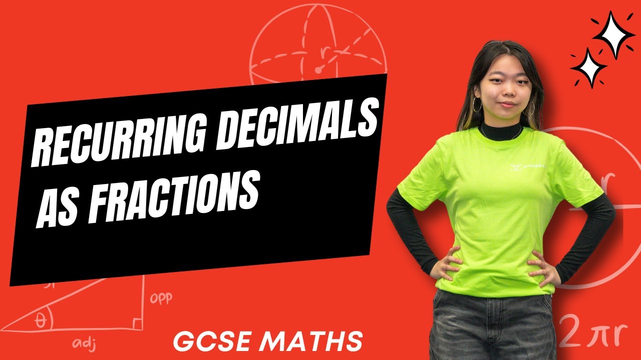 Recurring Decimals as Fractions | GCSE Maths - YouTube
