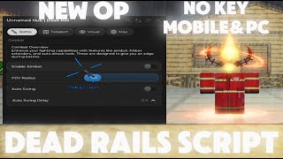 Dead Rails Script Gui Hack Aimbot Autofarm Bring Items And More No Key ...
