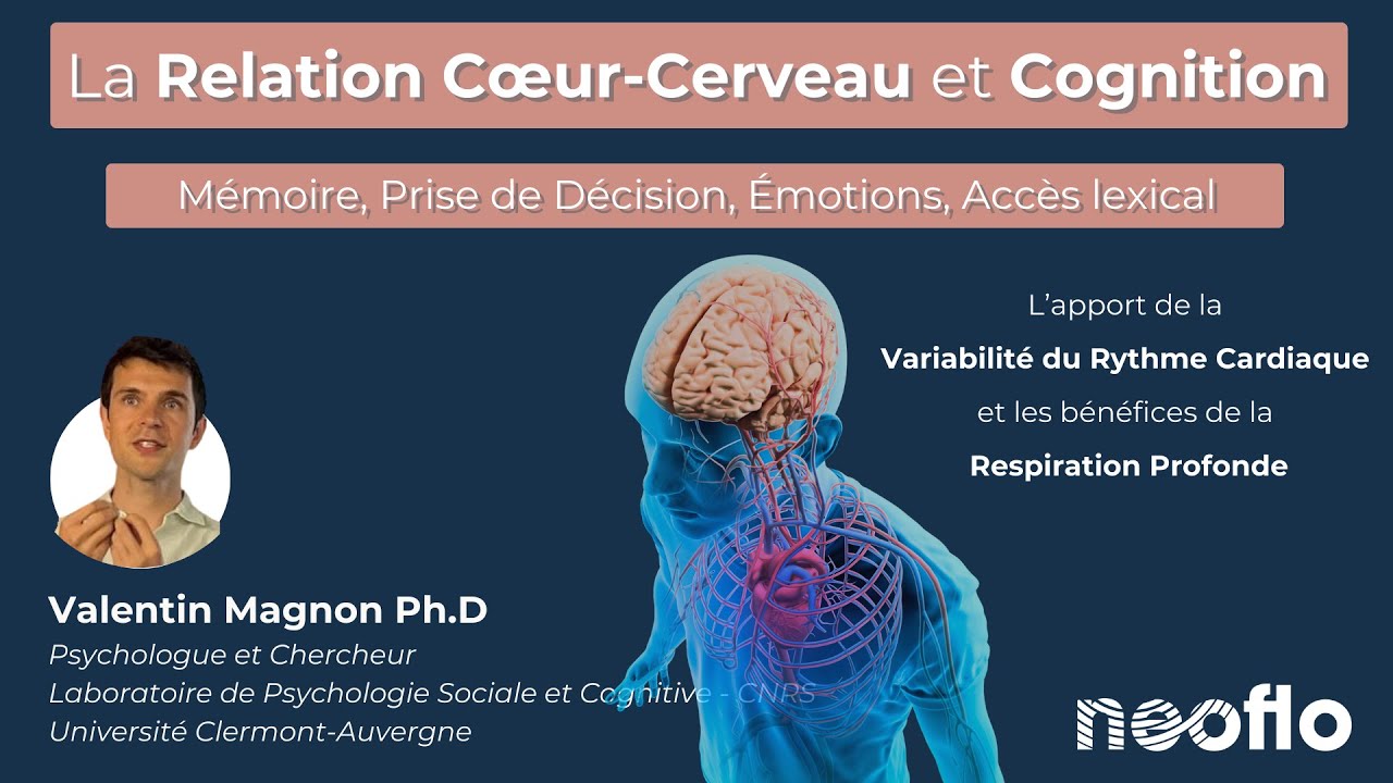 La Relation Cœur-Cerveau et Cognition - Valentin Magnon - YouTube