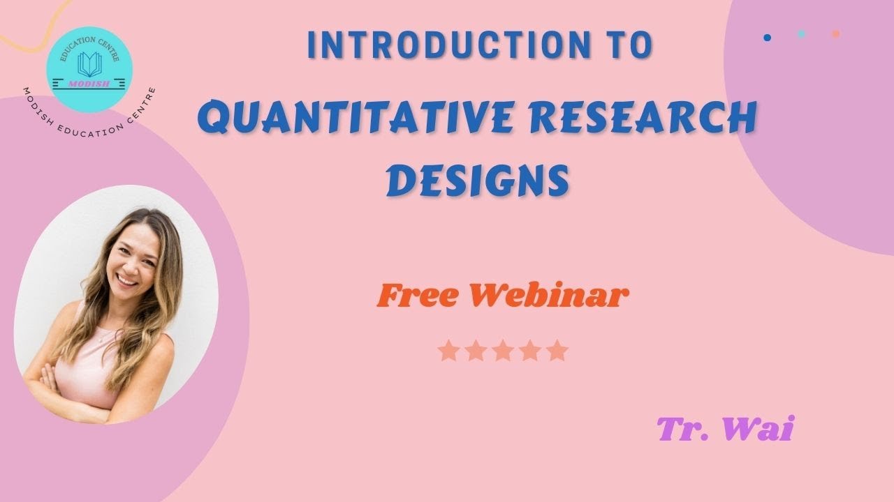 Introduction to Quantitative Research Designs - YouTube
