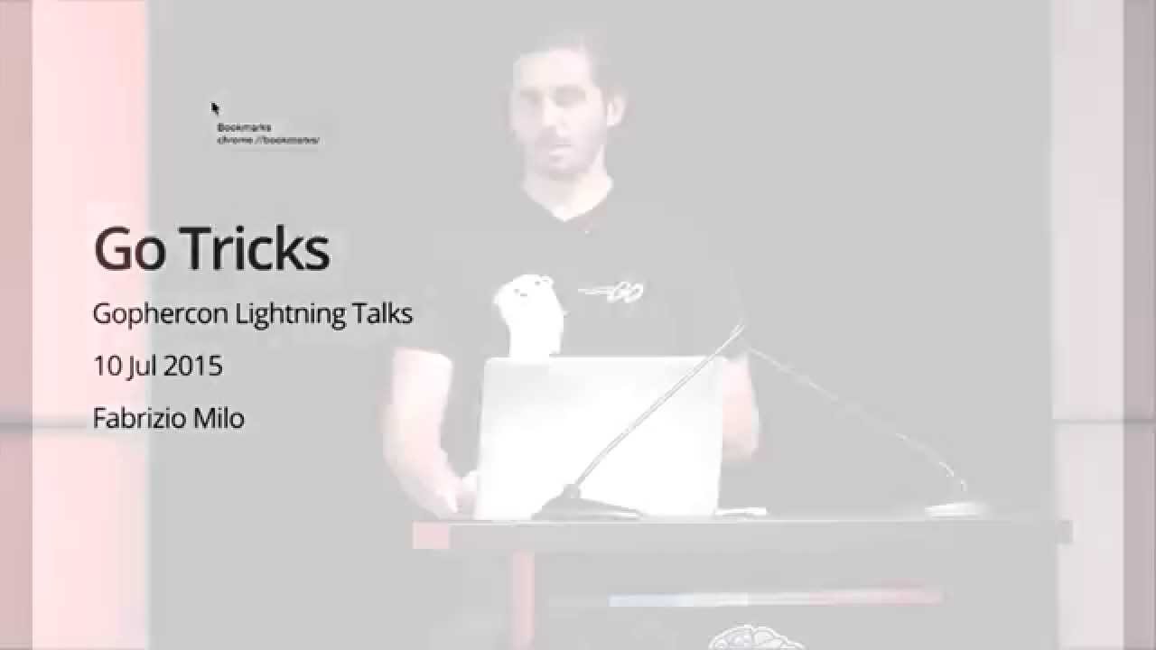 Gophercon 2015 Lightning Talk Fabrizio Milo Youtube