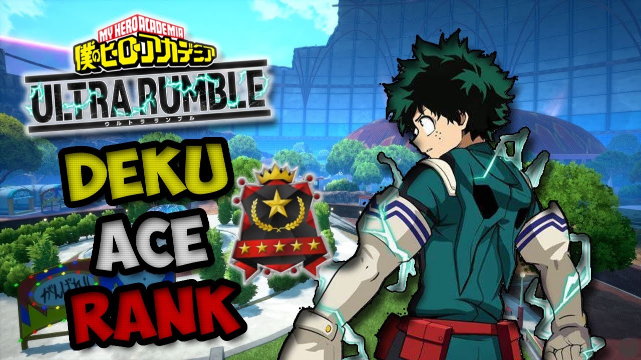 ♠ ACE RANK DEKU 💥 in My Hero Ultra Rumble💥 GAMEPLAY! - YouTube