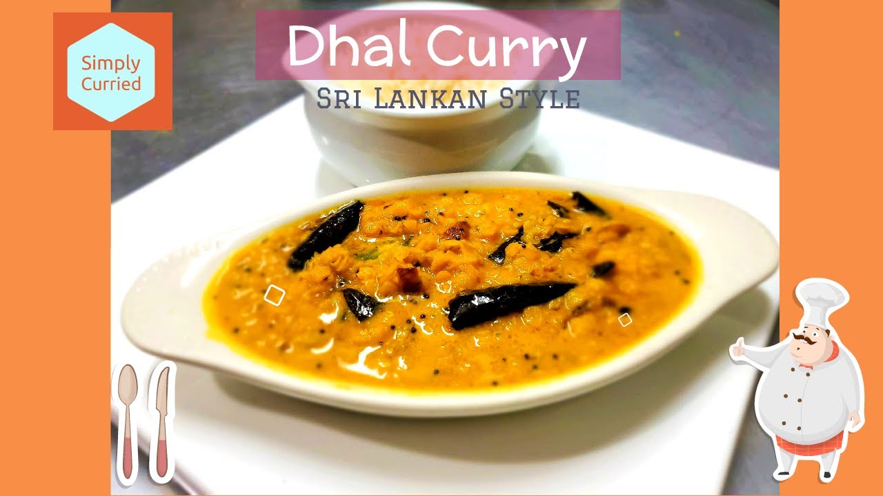 How To Make Simple Dhal Curry (Lentil Curry)( පරිප්පු තෙම්පරාදුව Sri ...