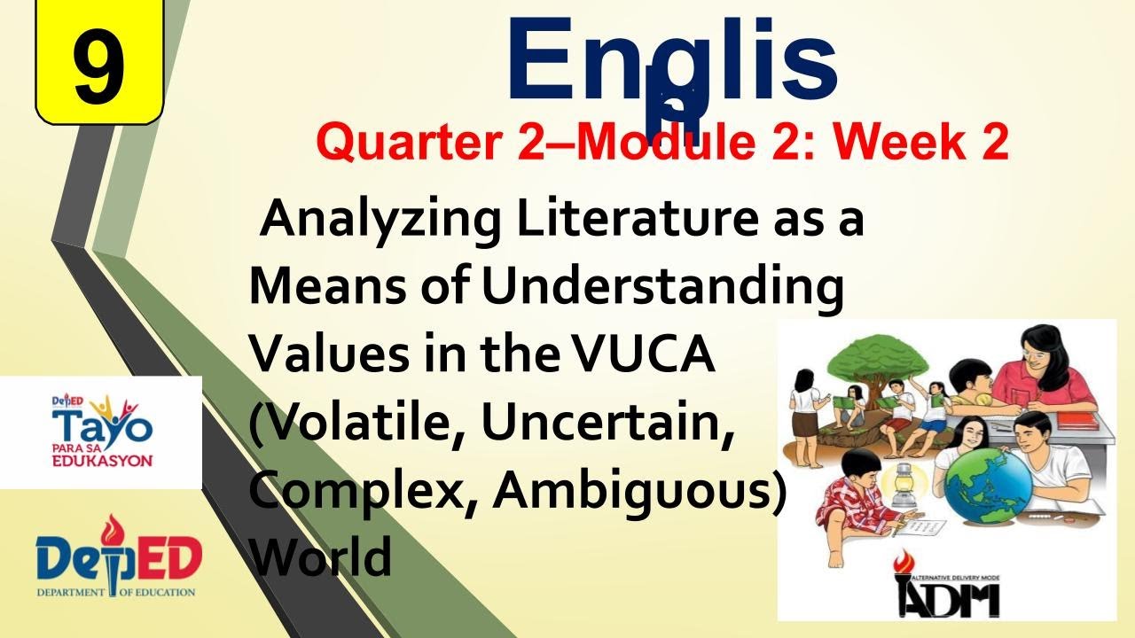 English 9 Quarter 2 Module 2 Week 2 Analyzing Literature As A Means Of english-9-quarter-2-module-2-week-2-analyzing-literature-as-a-means-of