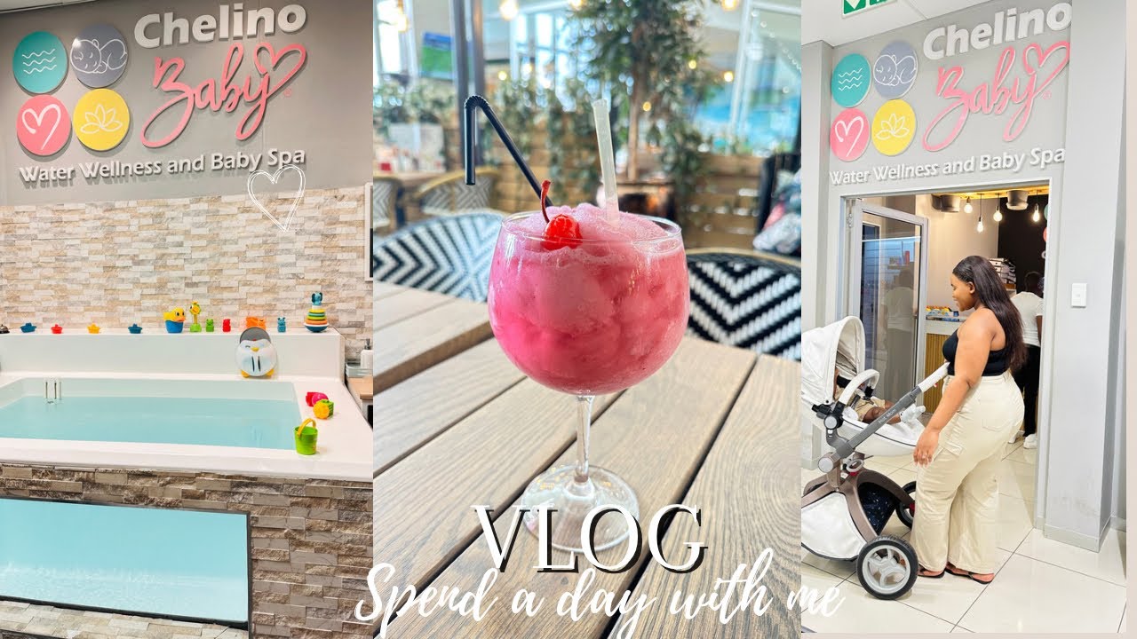 VLOG: Chelino Baby Spa For My Baby || Lunch & More || South African YouTuber🇿🇦 - YouTube