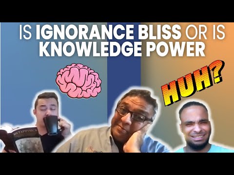 Is Ignorance Bliss or Is Knowledge Power? - YouTube