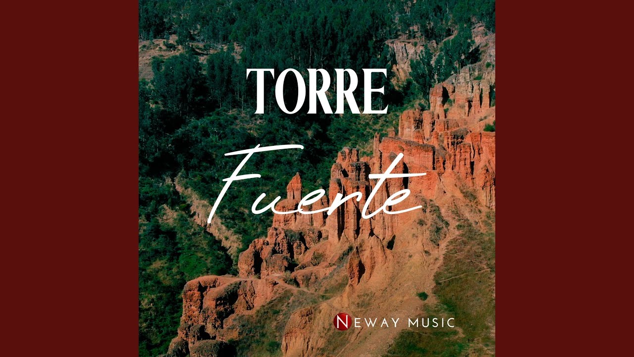 Torre Fuerte - YouTube Music