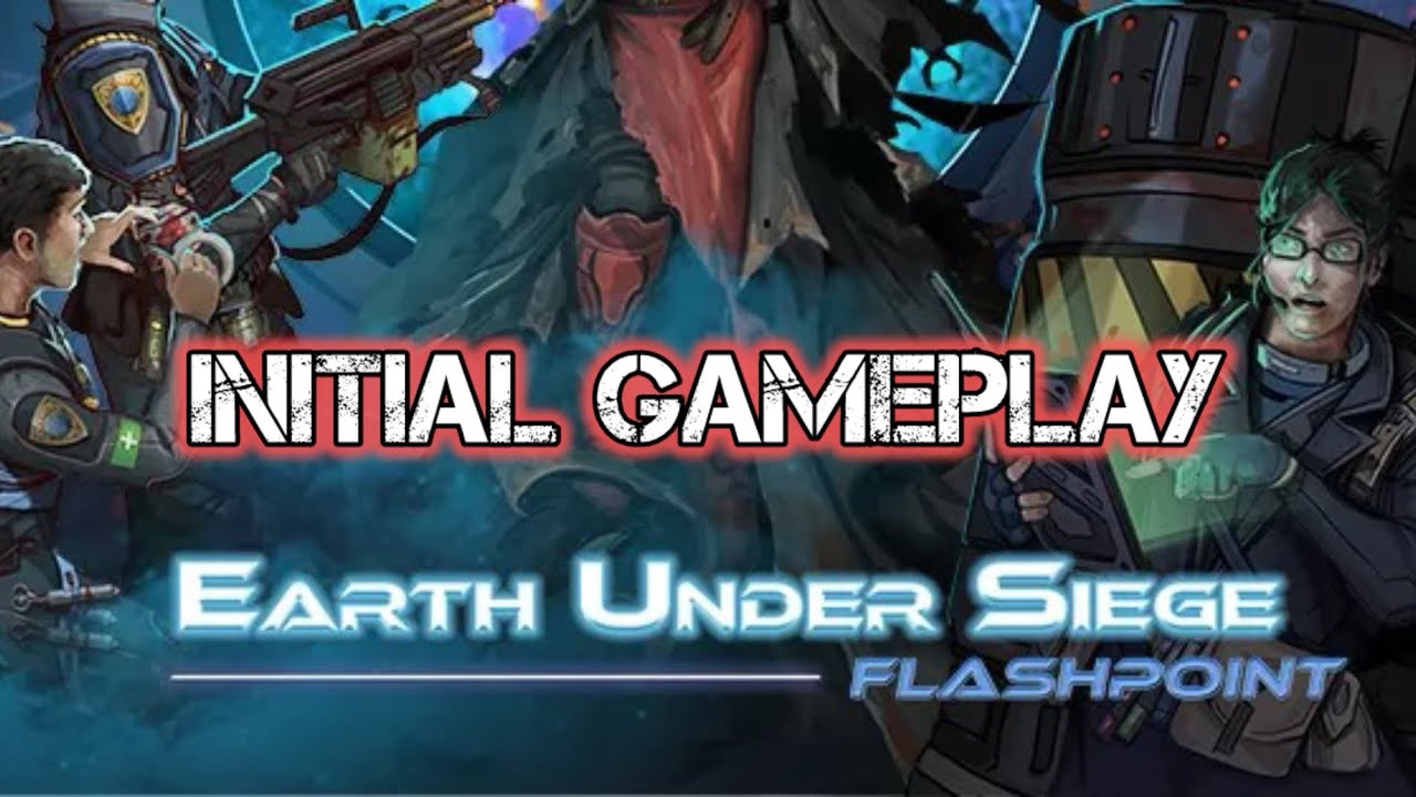Earth Under Siege : Flashpoint Initial Playthrough - YouTube