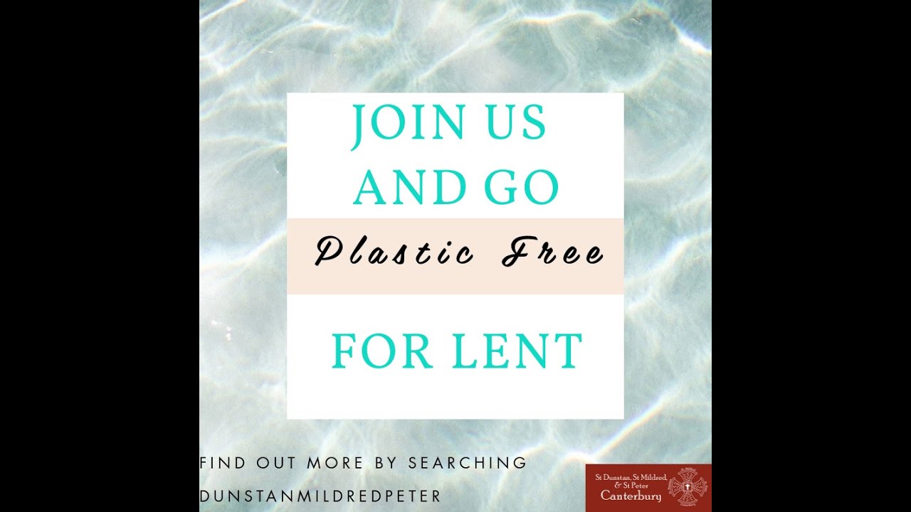 Plastic Free Lent With DMP Church 2021 - YouTube