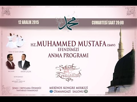 Resulullah (sav) Efendimizi Anma Programı-12 Aralık 2015