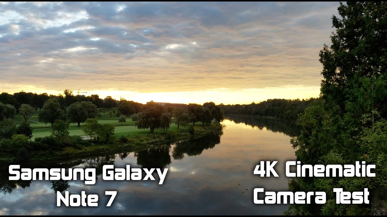 Samsung Galaxy Note 7 Camera Test - 4K Cinematic - YouTube