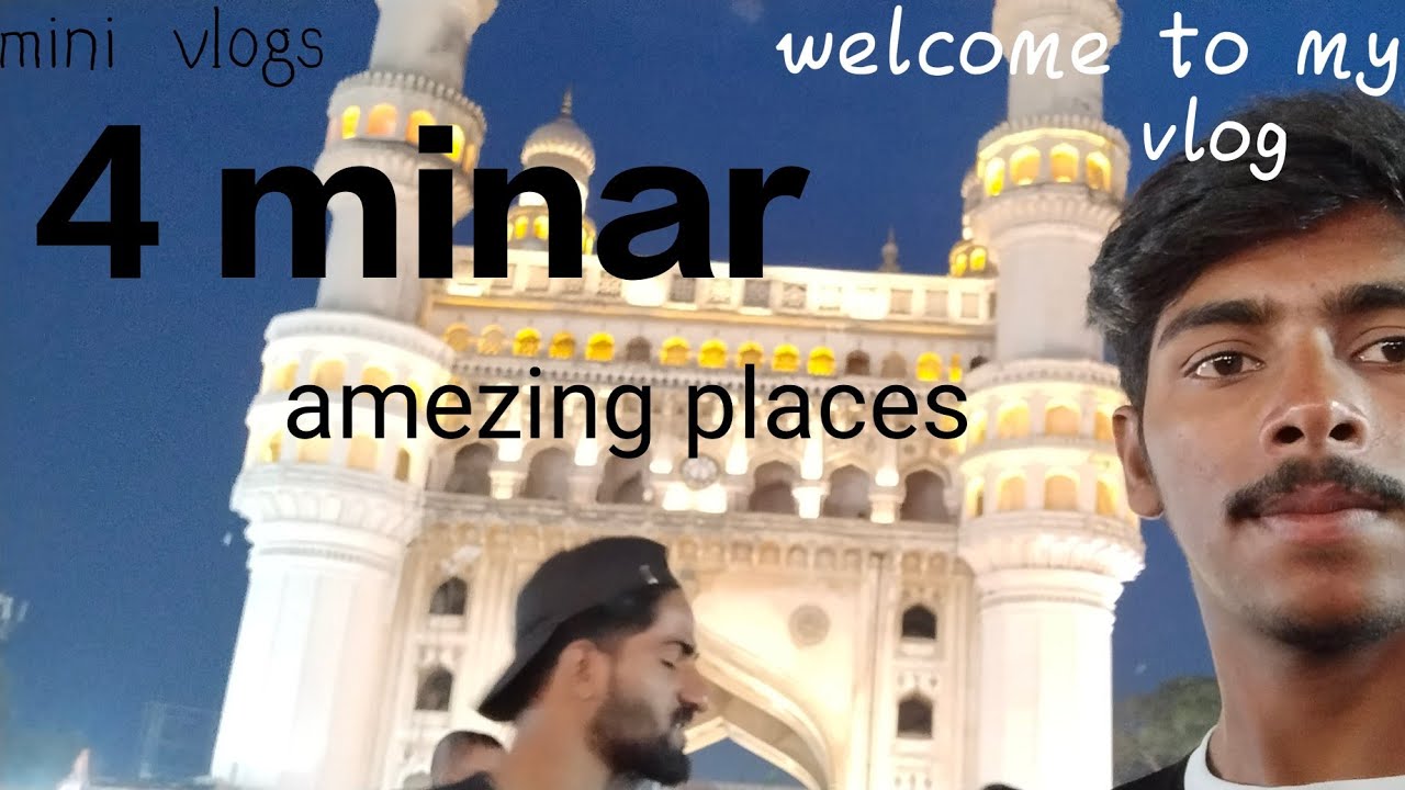 #hydarabad 4 minar in Hyderabad | amezing place #mine #minivlog #4minar ...