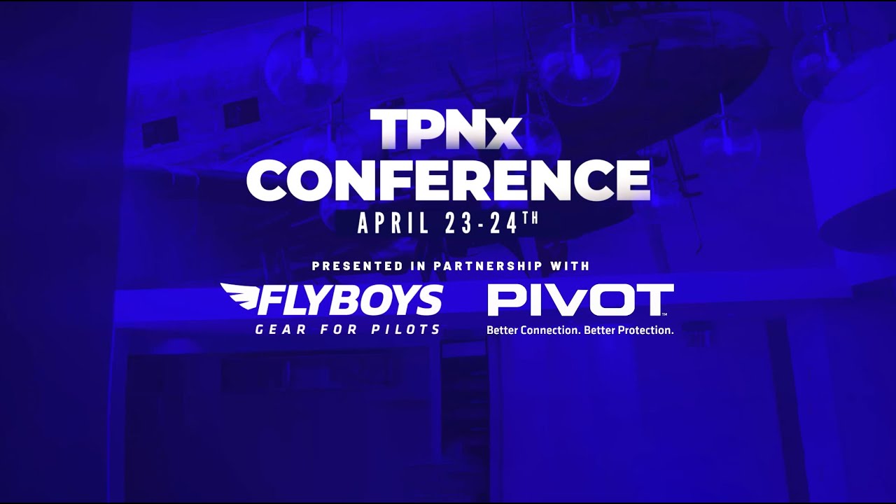 The Pilot Network Presents TPNx 2022 - YouTube