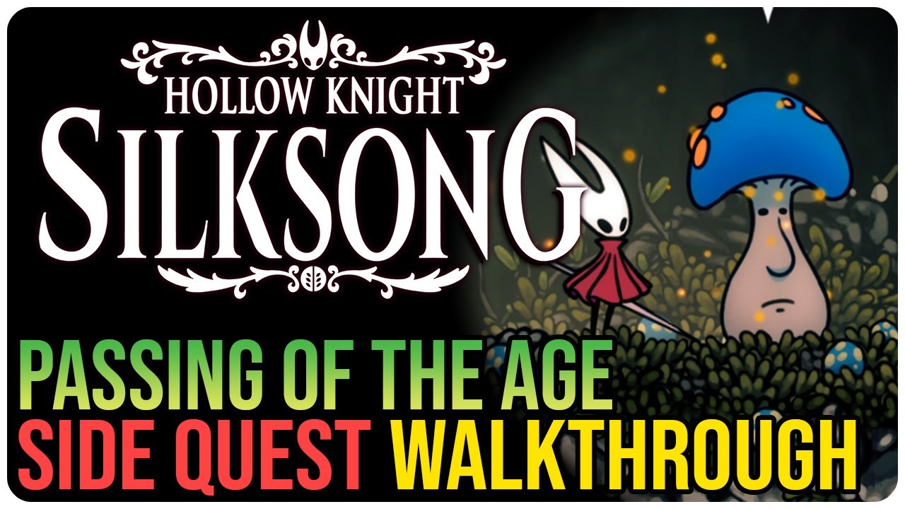 Passing of the Age – Hollow Knight Silksong - YouTube