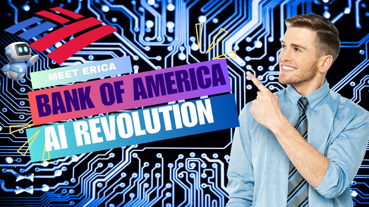 BANK OF AMERICA: Virtual Financial Assistant: 2 Billion Uses and ...