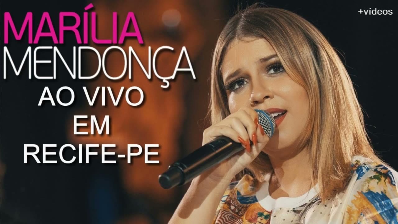 MARILIA MENDONCA AO VIVO EM RECIFE PE NOVO REPERTORIO 2019 - YouTube