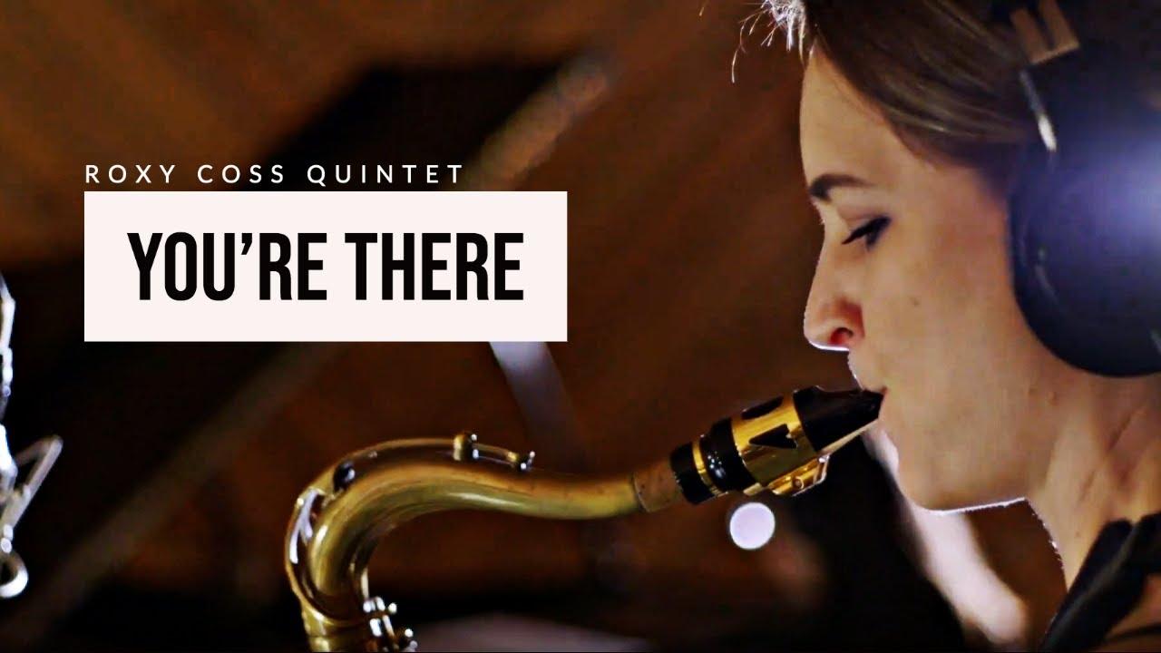 You're There | Roxy Coss Jazz Saxophonist and Composer LIVE at Bunker Studios NYC - YouTube
