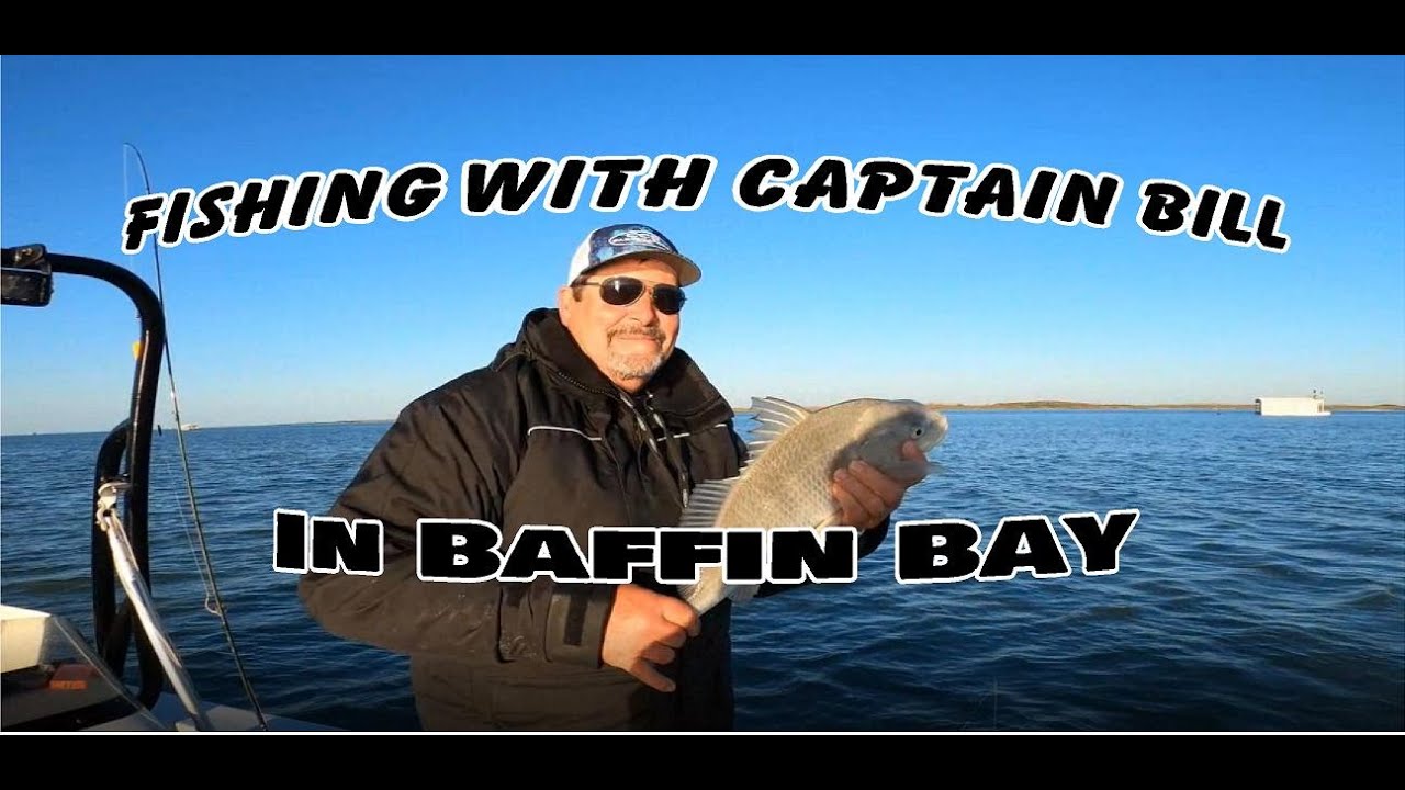 Fishing with Captain Bill in Baffin Bay - YouTube