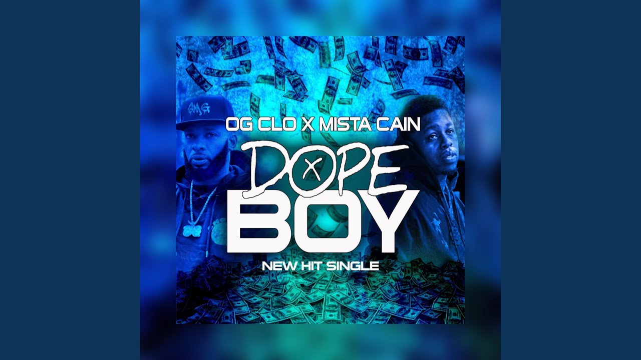 Dope Boy (feat. Mista Cain) (OG Clo Remix) - YouTube