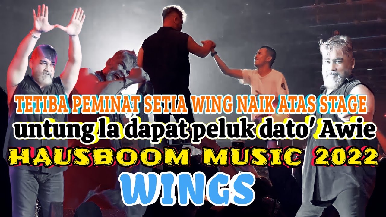 🔥 OMG!!! Stamina Dato'Awie Macam org muda 🤟 👐WINGS betul² Kasi Pecah ...