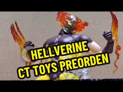 Hellverine CT Toys Preorden - YouTube