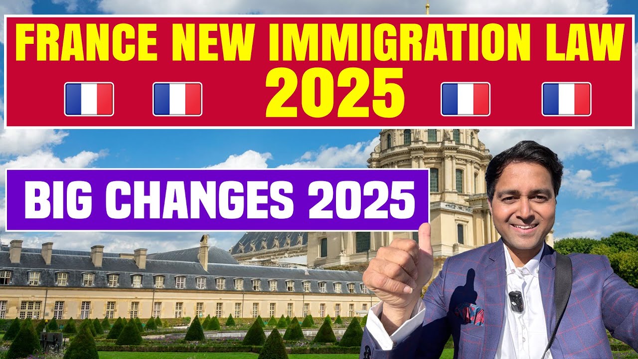 France New Immigration Law 2025 | France Big Changes | Study in France ...