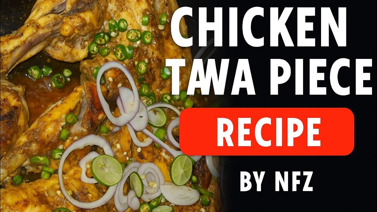 Special street style chicken tawa piece piece recipe||NFZ Vlogs - YouTube