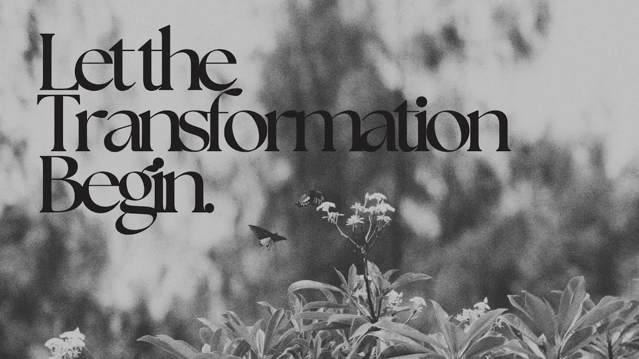 Let The Transformation Begin | Pastor Bill Vines - YouTube