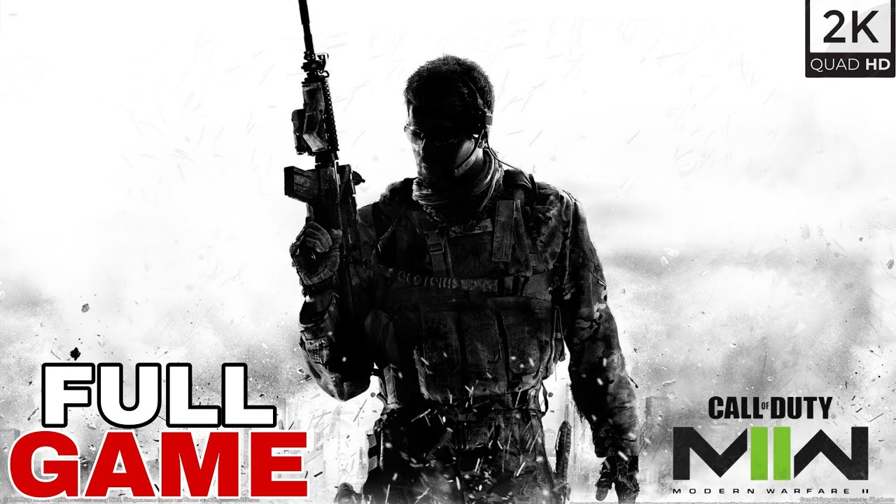 CALL OF DUTY: MODERN WARFARE II Walkthrough Gameplay FULL GAME [RTX ...