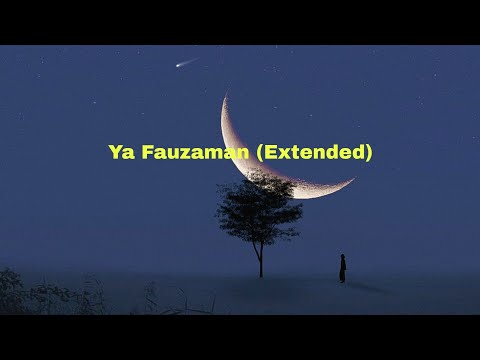 Kanadel Khodor Ya Fauzaman (Extended)