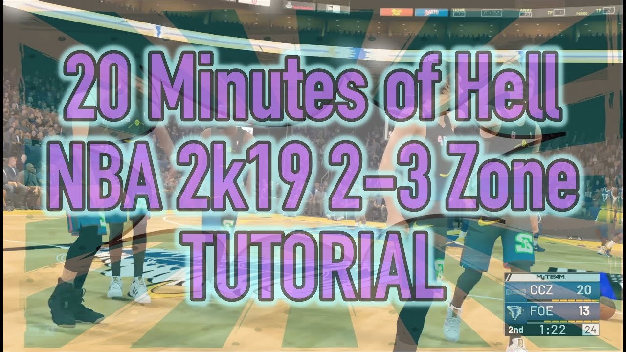 2019 2-3 Zone Defensive tutorial settings and Gameplay breakdown in NBA ...