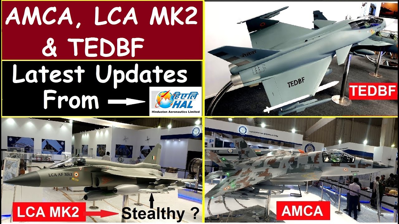 AMCA, LCA MK2 & TEDBF l New Updates from HAL - YouTube