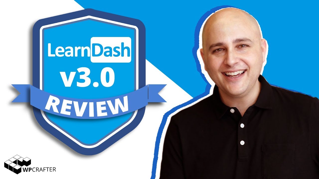 LearnDash Review (September 2020) - Is it worth your time and money?