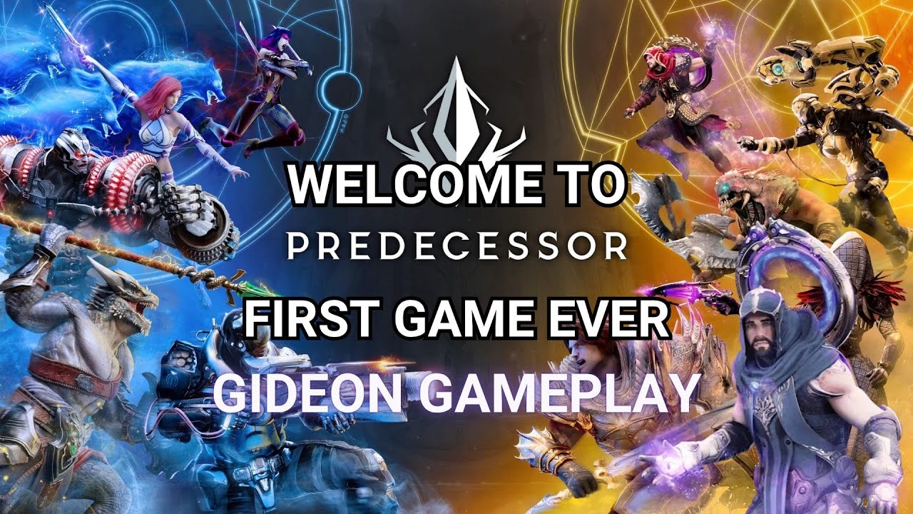 WELCEOME TO PREDECESSOR! FIRST GAME EVER! GIDEON GAMEPLAY - YouTube