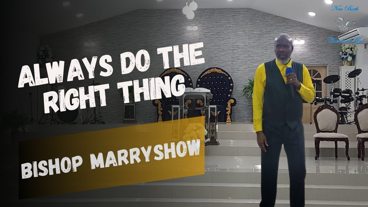 Bishop Marryshow Always do the right thing - YouTube