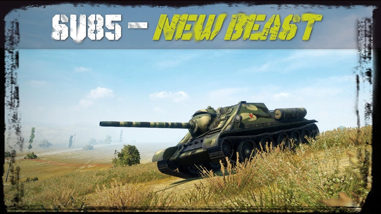 WoT: SU-85 - New Beast - YouTube