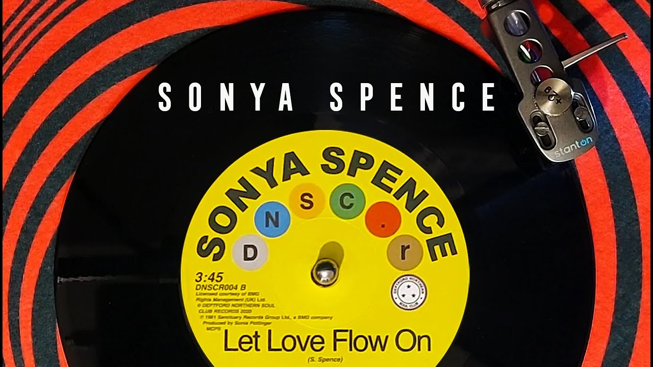 Sonya Spence, A Rare Groove Sensation - Let Love Flow On 7" Vinyl - YouTube