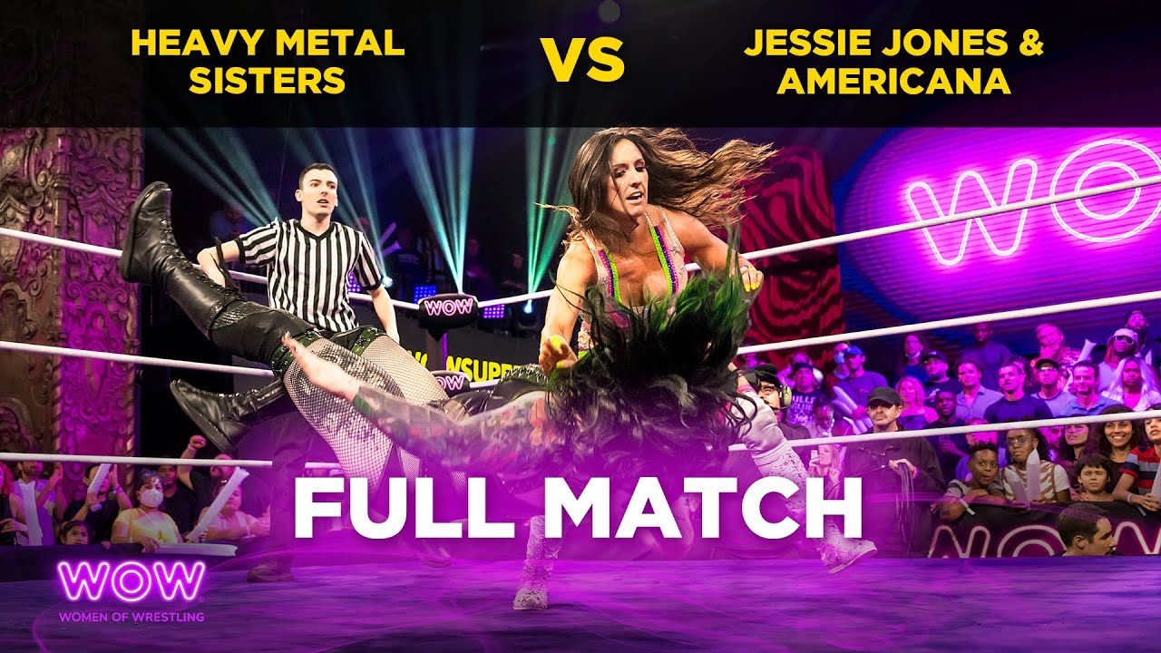 Heavy Metal Sisters vs Jessie Jones & Americana | WOW - Women Of ...