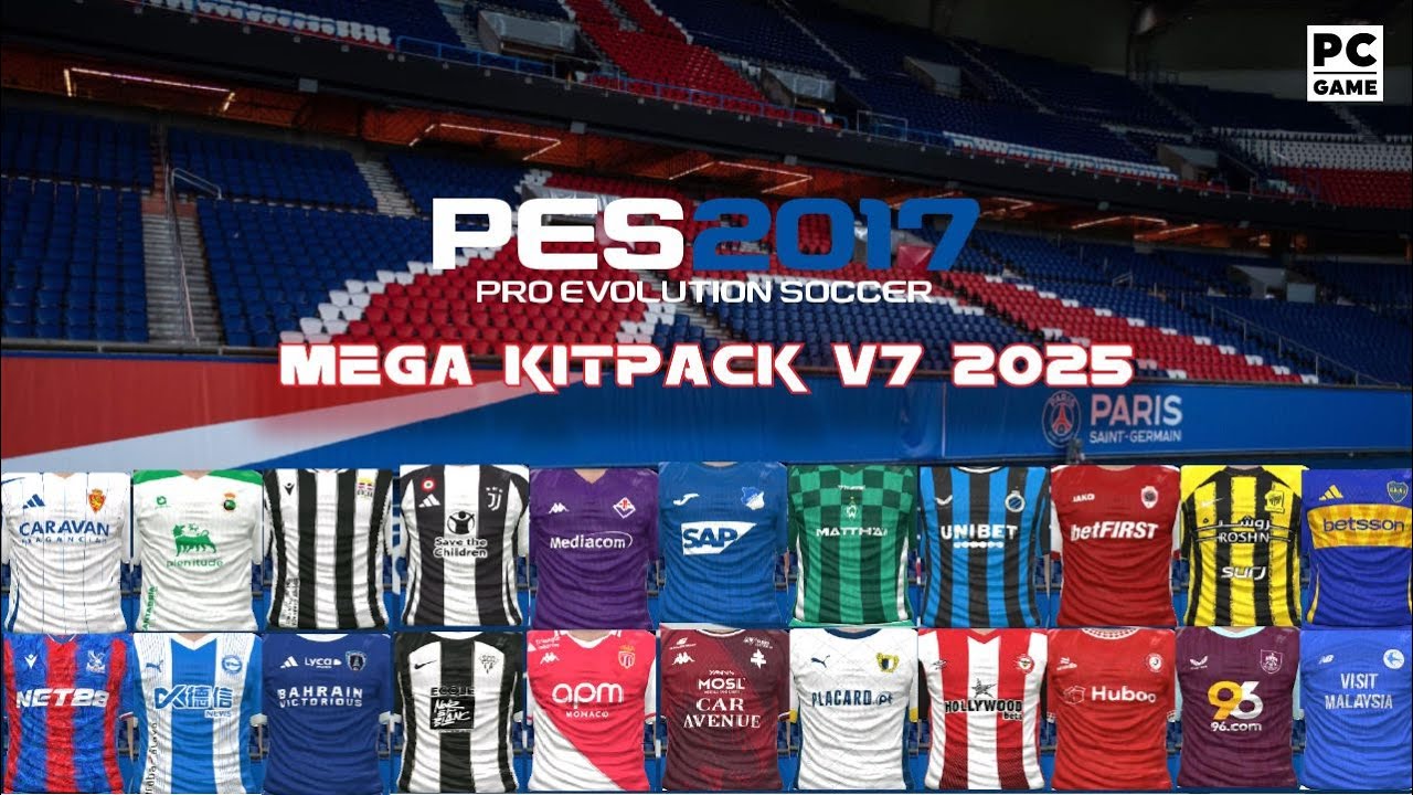 PES 2017 PC | OFFICIAL MEGA KIT PACK V7 NEXT SEASON 2025 - YouTube