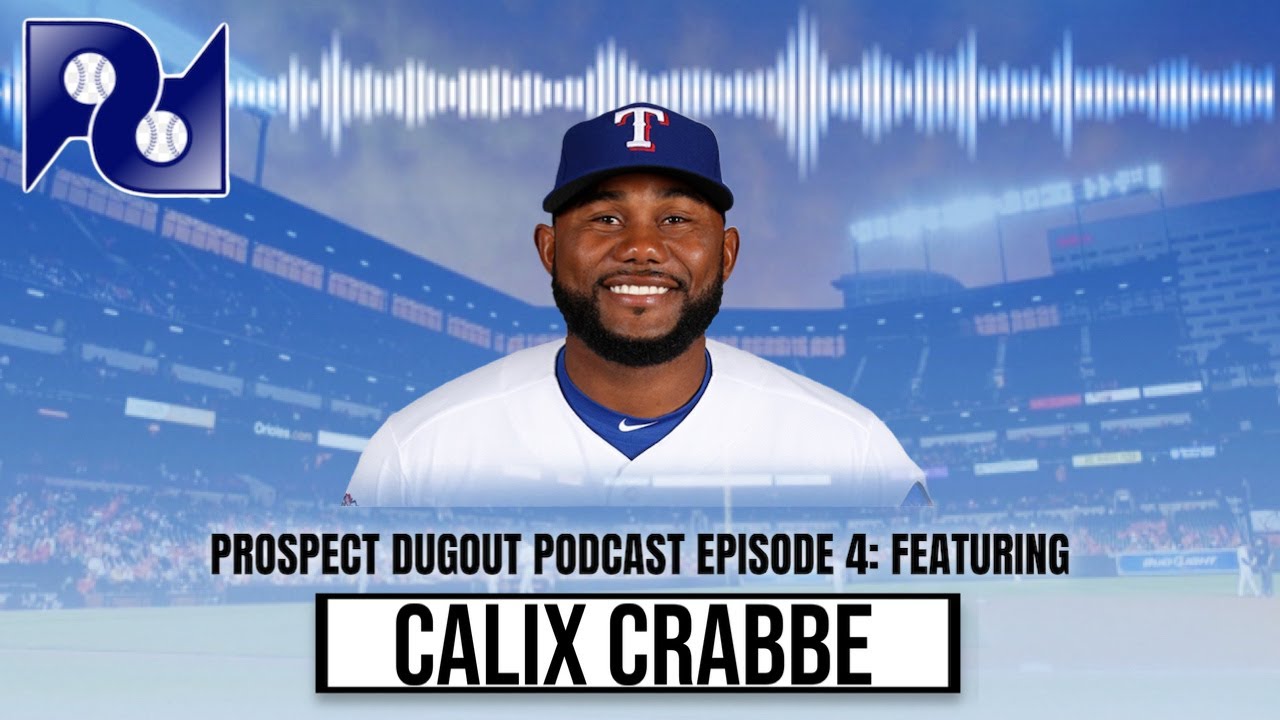 Prospect Dugout podcast episode 4 with Callix Crabbe - YouTube