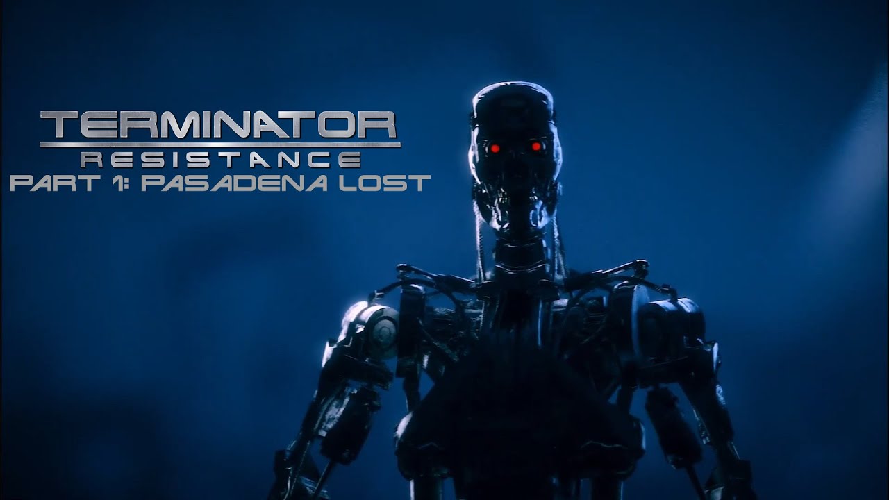 Terminator: Resistance - 1: Pasadena Lost - YouTube