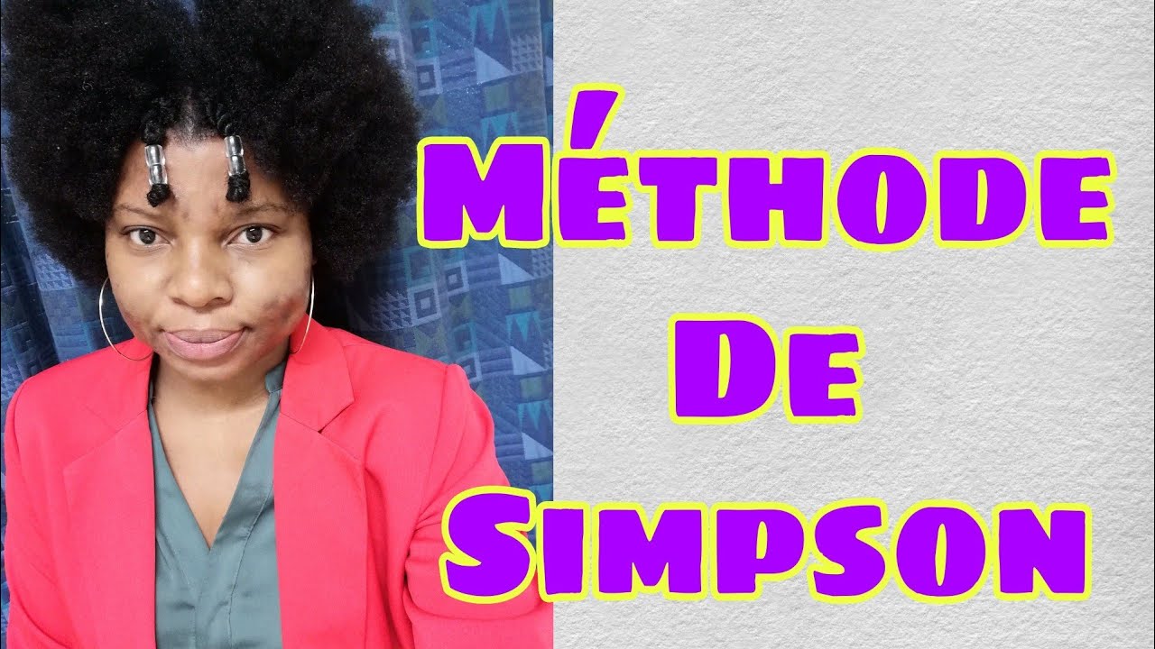 Méthode de Simpson, Intégration Numérique #Ep_5 - YouTube