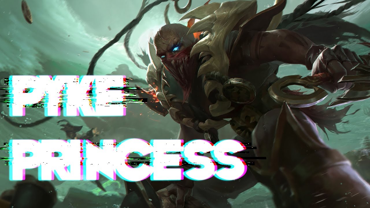 PYKE PRINCESS | MissBaffy Pyke Montage #1 - YouTube