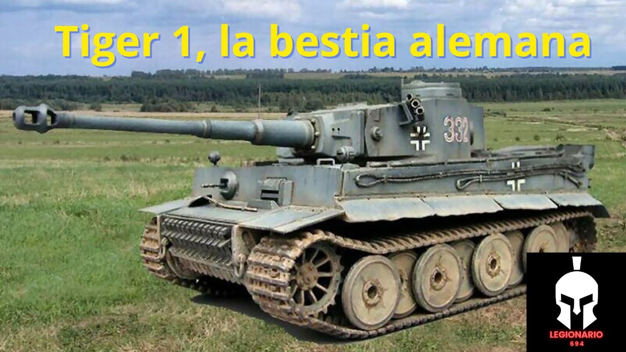 Tiger 1, la bestia alemana - YouTube