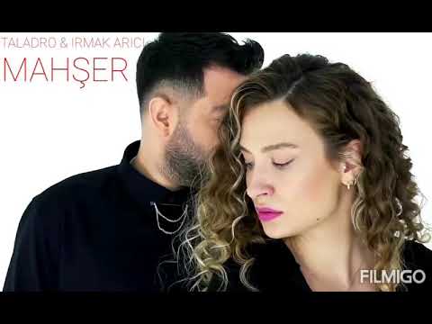 TALADRO & Irmak ARICI - MAHŞER